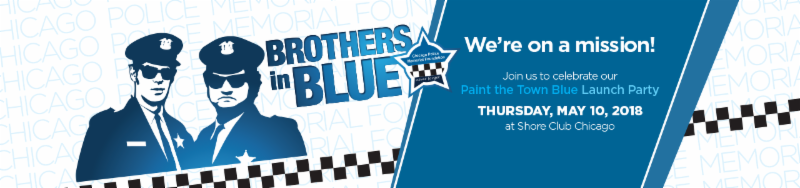 Brothers in Blue – May 10 – Join the Chicago Police Memorial Foundation ...